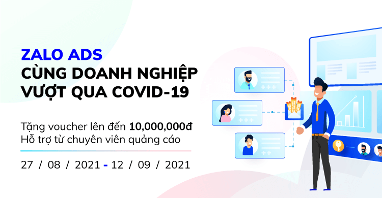 Zalo Ads cùng doanh nghiệp vượt Covid-19 - Zalo Ads : Zalo Ads